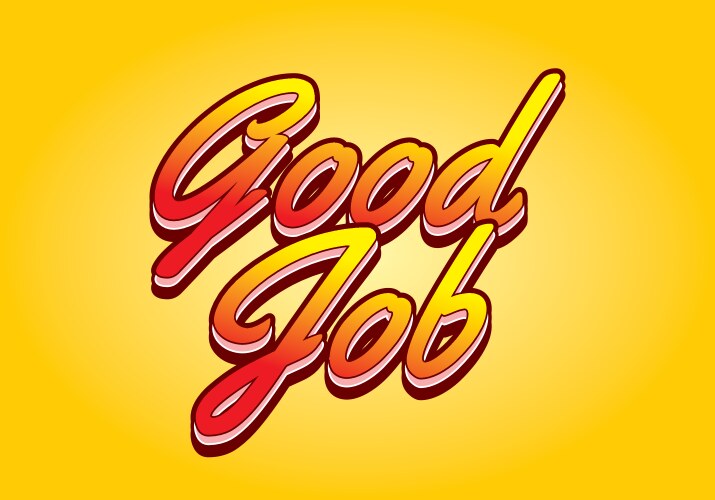 Good job text effect in 3d style and colors Vector Image
