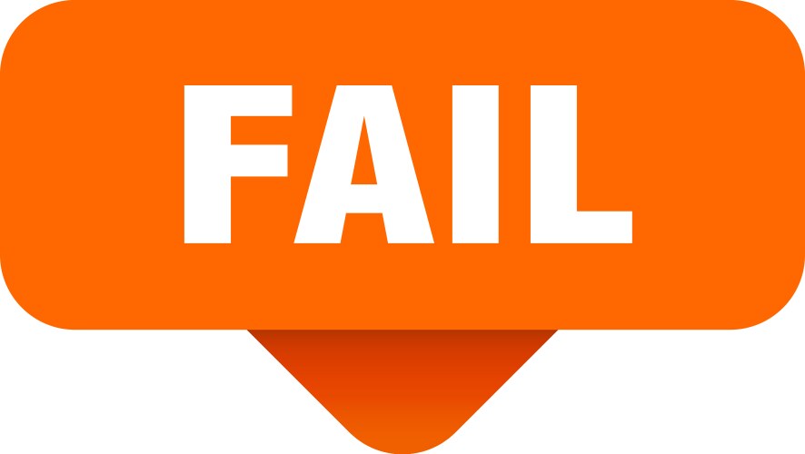 Fail sticker fail sign on transparent background Vector Image
