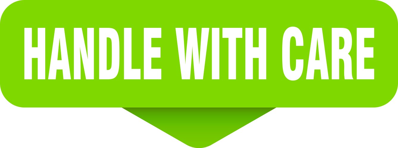 Handle with care sticker sign Royalty Free Vector Image