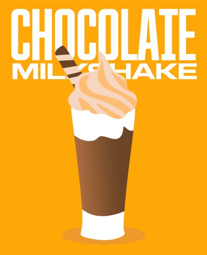 Happy chocolate milkshake day Royalty Free Vector Image