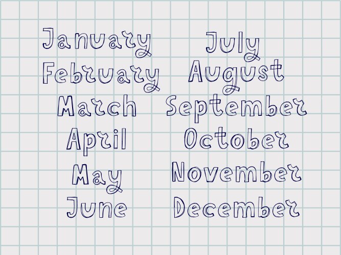 Handwritten names months december january Vector Image