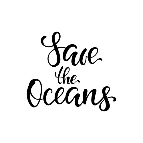 Save oceans lettering with two blue Royalty Free Vector