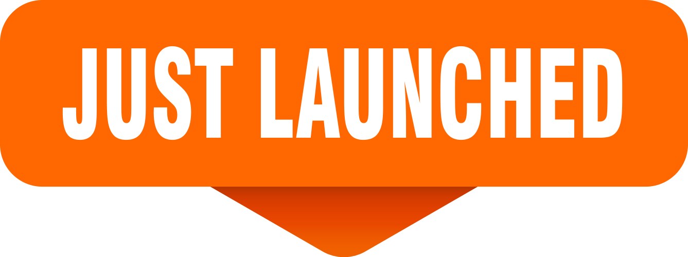 Just launched sticker sign Royalty Free Vector Image