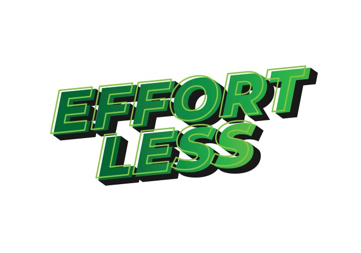 Effortless text effect in 3d look with eye Vector Image