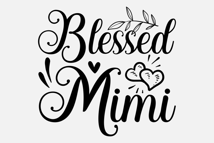 Blessed gigi Royalty Free Vector Image - VectorStock