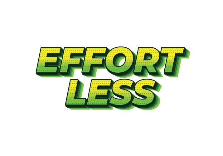 Effortless text effect in 3d look with eye Vector Image