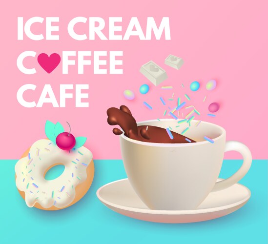 Cafe ad design template coffee sweets and ice Vector Image