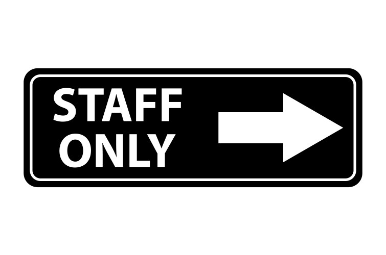 Only staff icon danger zone symbol safety entry Vector Image