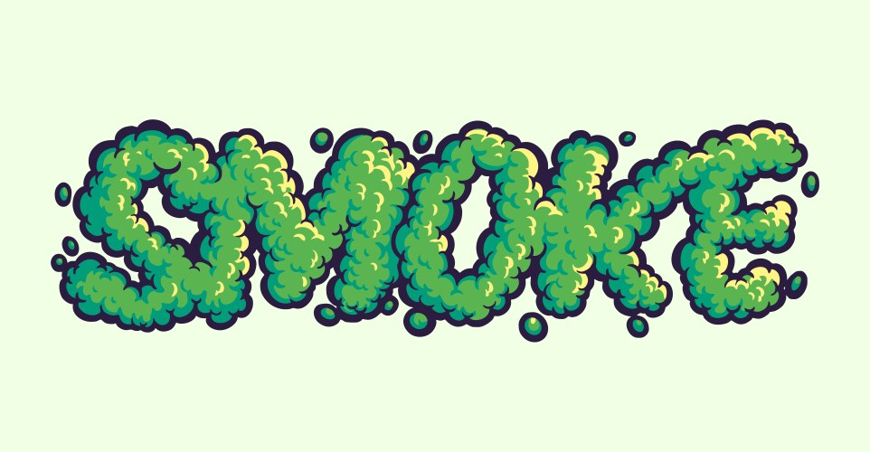 Weed Bud Smoke Effect Words Lettering Royalty Free Vector