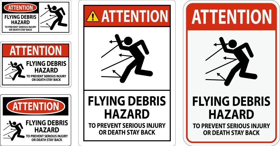 Notice sign flying debris hazard - to prevent Vector Image
