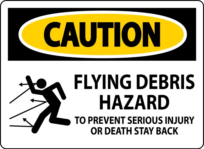 Attention sign flying debris hazard - to prevent Vector Image