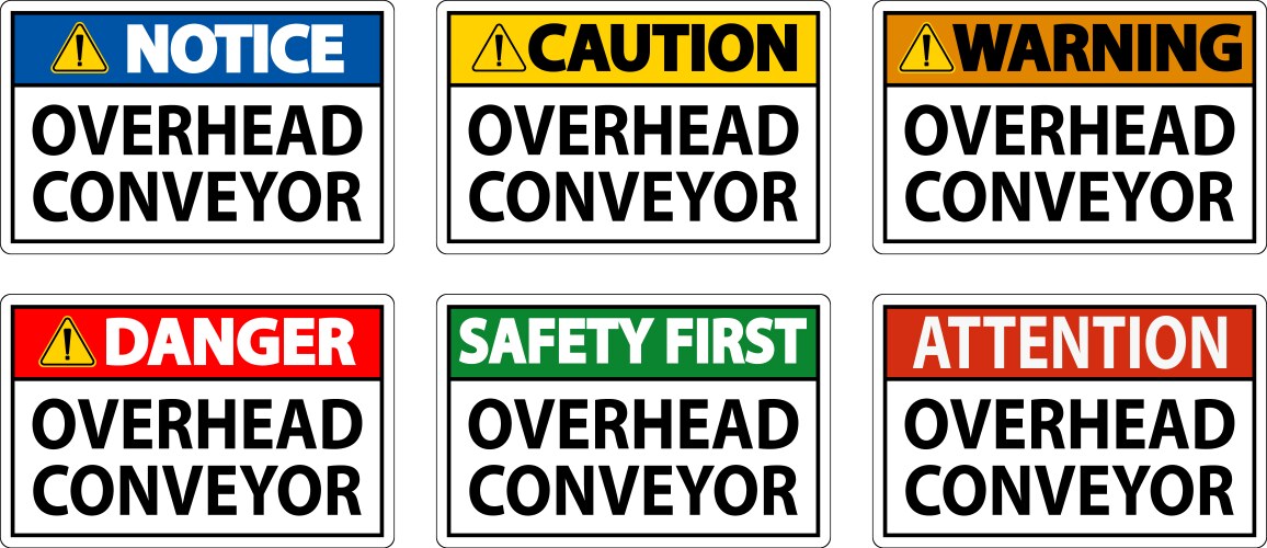 Warning sign overhead conveyors watch for falling Vector Image