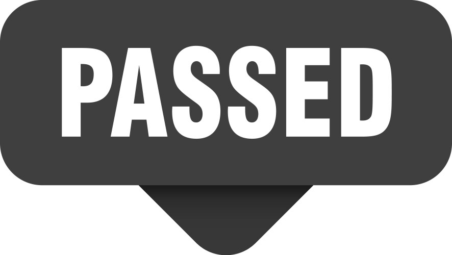 Passed sticker passed sign on transparent Vector Image