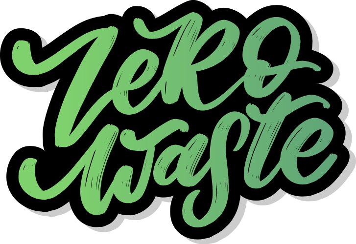 Concept zero waste handwritten text title sign Vector Image