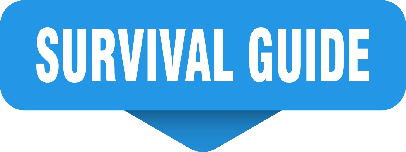 Survival guide sticker sign Royalty Free Vector Image