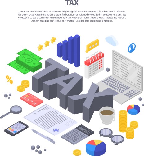 Tax law flat isometric concept Royalty Free Vector Image