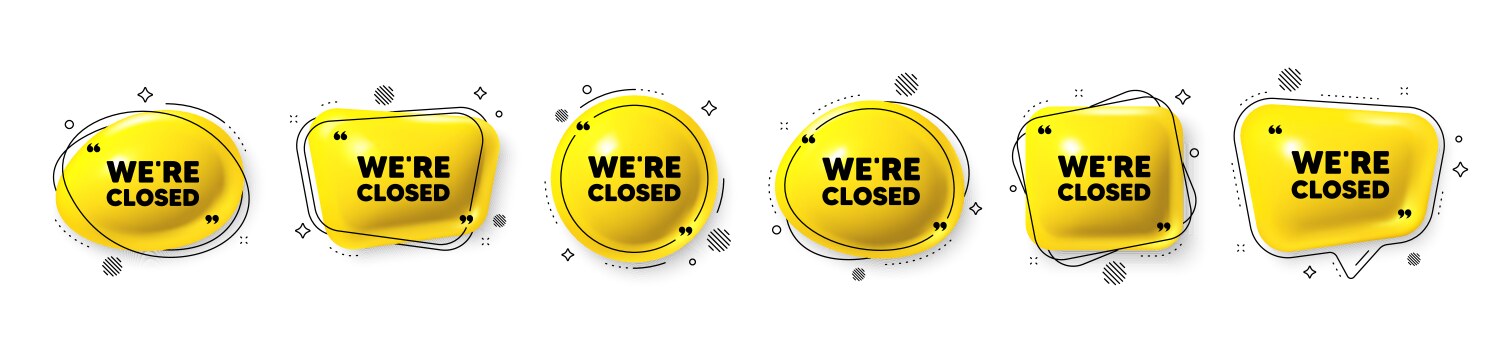 We are closed business closure sign comic speech Vector Image