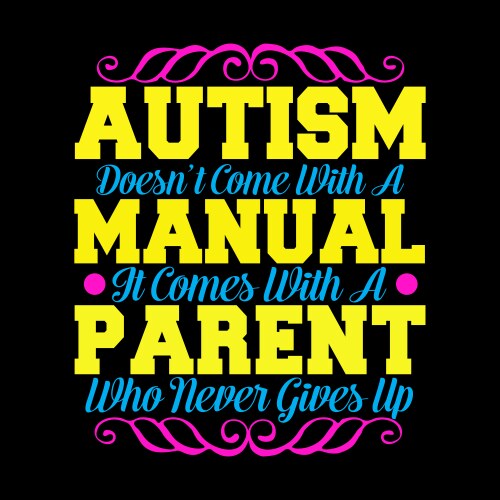Autism adhd doesnt come with manual it wit Vector Image