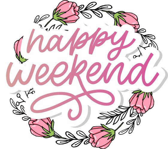 Happy Weekend Vector Images (over 28,000)