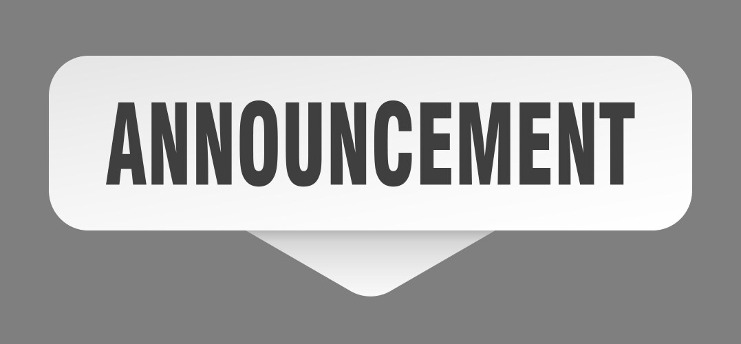 Announcement sticker sign Royalty Free Vector Image