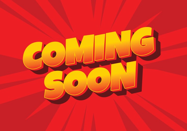 Coming soon text effect in 3d look with eye Vector Image