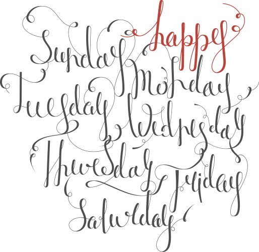 Hand lettering set days week Royalty Free Vector Image