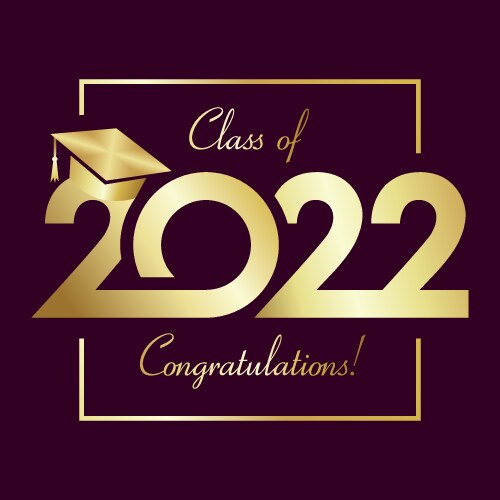 Class of 2022 calligraphy banner Royalty Free Vector Image