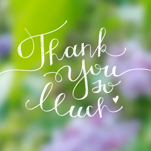 Thank you so much Royalty Free Vector Image - VectorStock