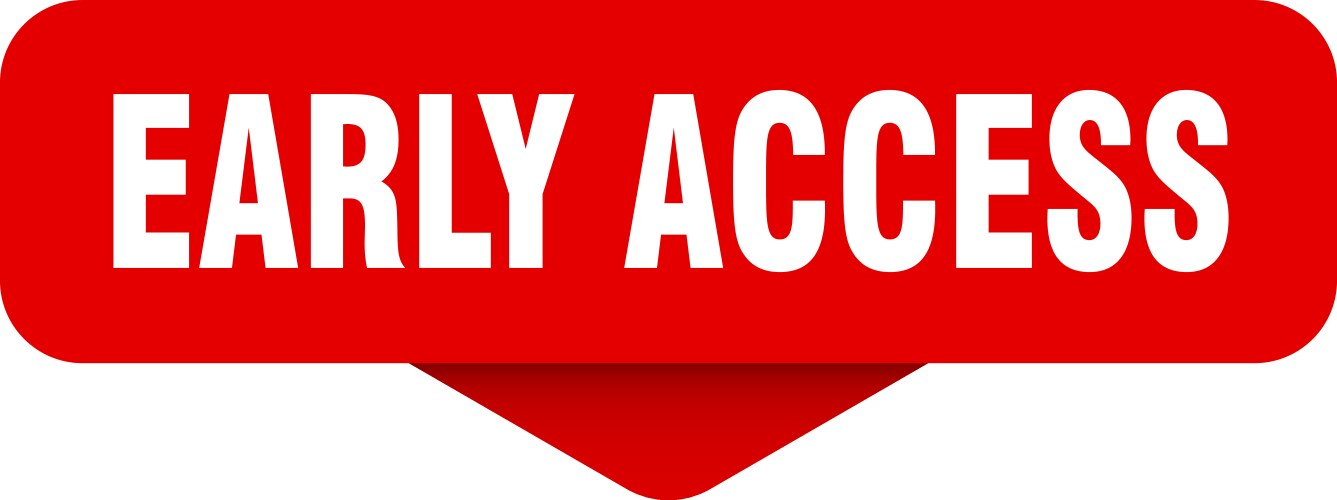 Early access sticker sign Royalty Free Vector Image