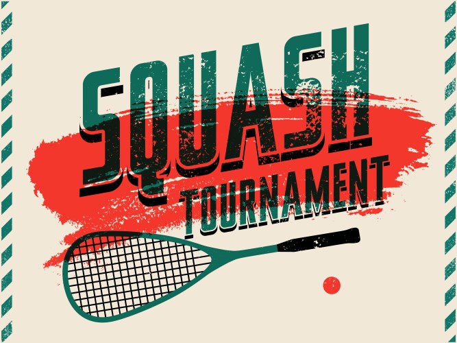 Squash tournament typographical vintage poster Vector Image