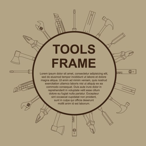 Tools frame 4 Royalty Free Vector Image - VectorStock