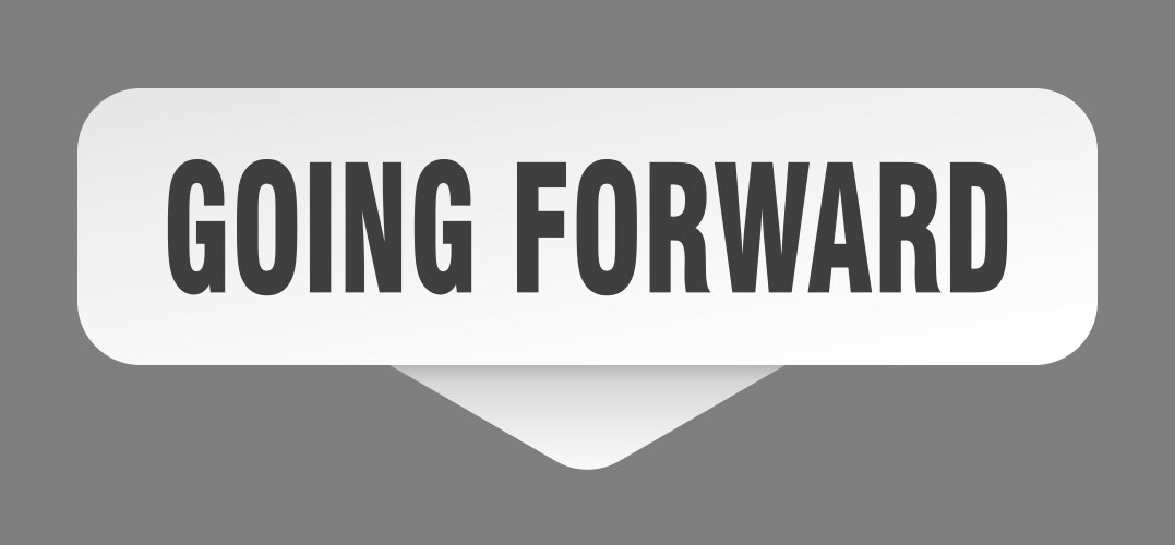 Going forward sticker sign Royalty Free Vector Image