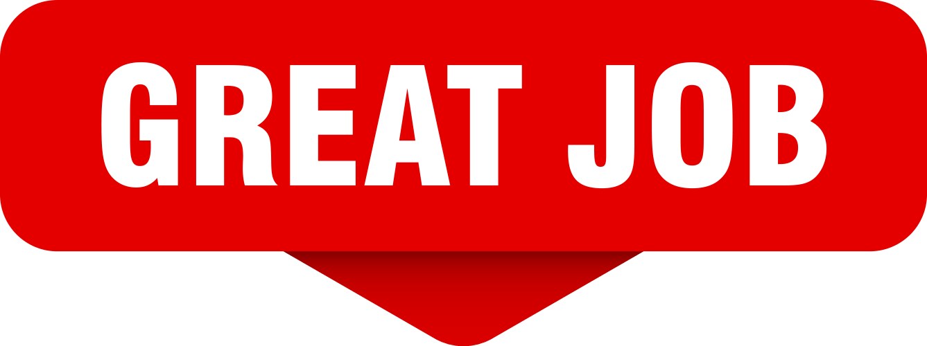 Great job sticker sign on transparent Royalty Free Vector