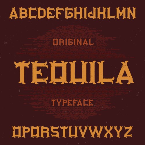 Vintage label typeface named tequila Royalty Free Vector