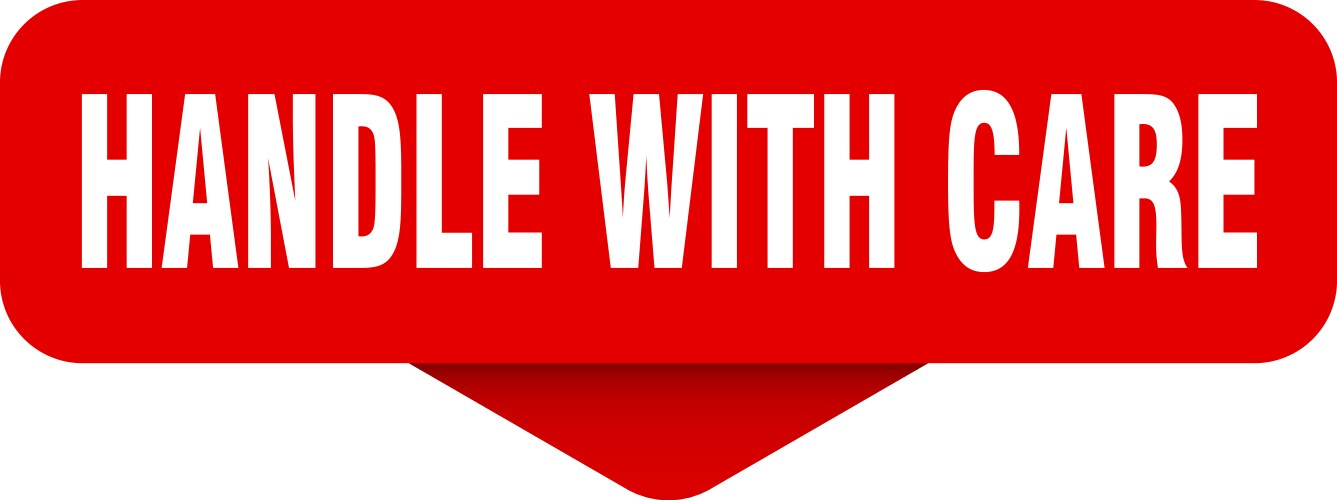 Handle with care sticker sign Royalty Free Vector Image