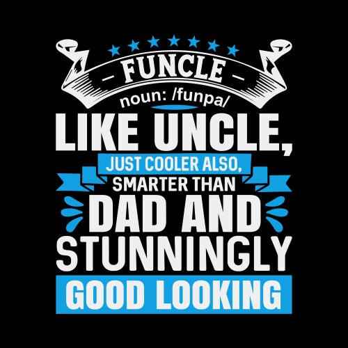 Fun uncle funcle definition Royalty Free Vector Image