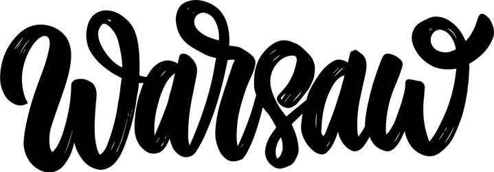 I love warsaw lettering for postcards posters Vector Image