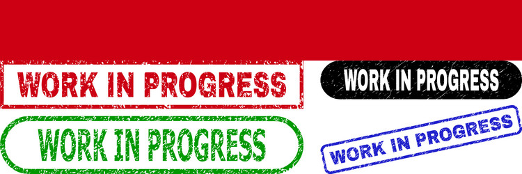 Grunge textured work in progress stamp seal Vector Image