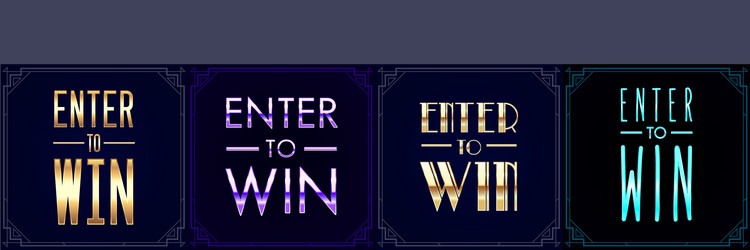 Enter to win sign prize in lottery Royalty Free Vector Image