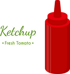 3d realistic ketchup bottle tomato sauce Vector Image