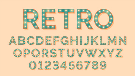 Broadway lights retro style font with light bulbs Vector Image
