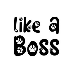 Lady boss black letter quote Royalty Free Vector Image