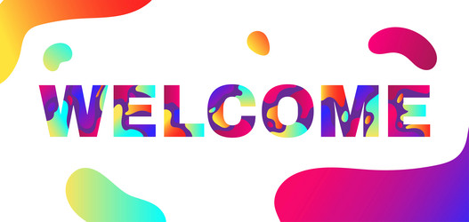 Welcome background with colorful confetti Vector Image