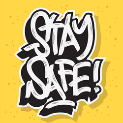 Stay safe font with hands holding hand sanitizer Vector Image