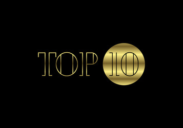Top ten ranking and best rank 10 Royalty Free Vector Image