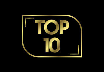 Top ten ranking and best rank 10 Royalty Free Vector Image