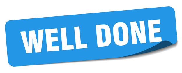 Well done sticker well done label Royalty Free Vector Image