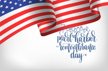 National pearl harbor remembrance day december 7 Vector Image