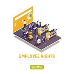 Employees rights isometric composition Royalty Free Vector