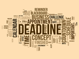 Word cloud background concept for deadline work Vector Image